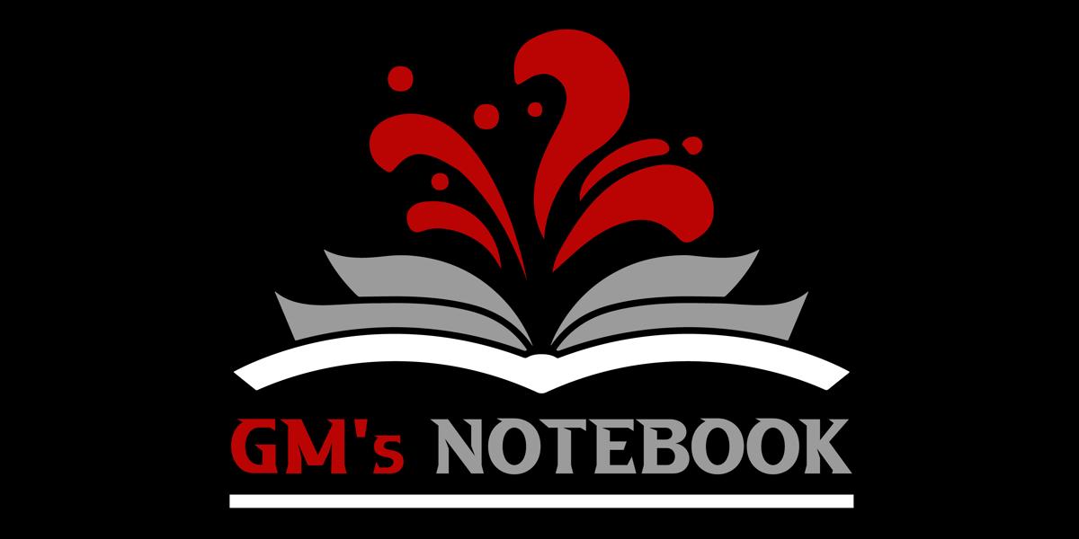 GM's Notebook